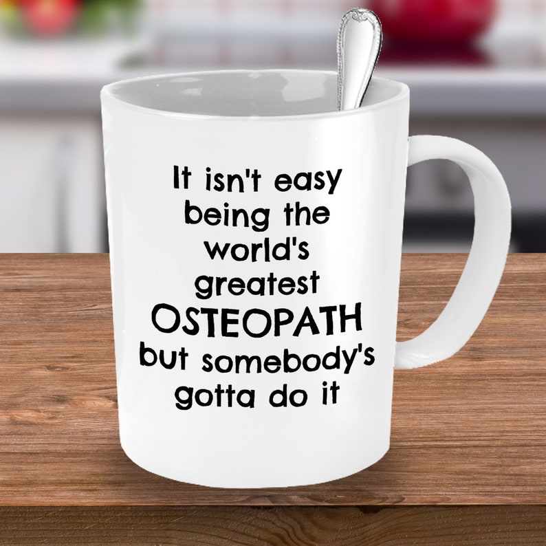 Osteopath Gift, Osteopathic, Osteopath Gifts, Osteopath Mug, Gift for ...