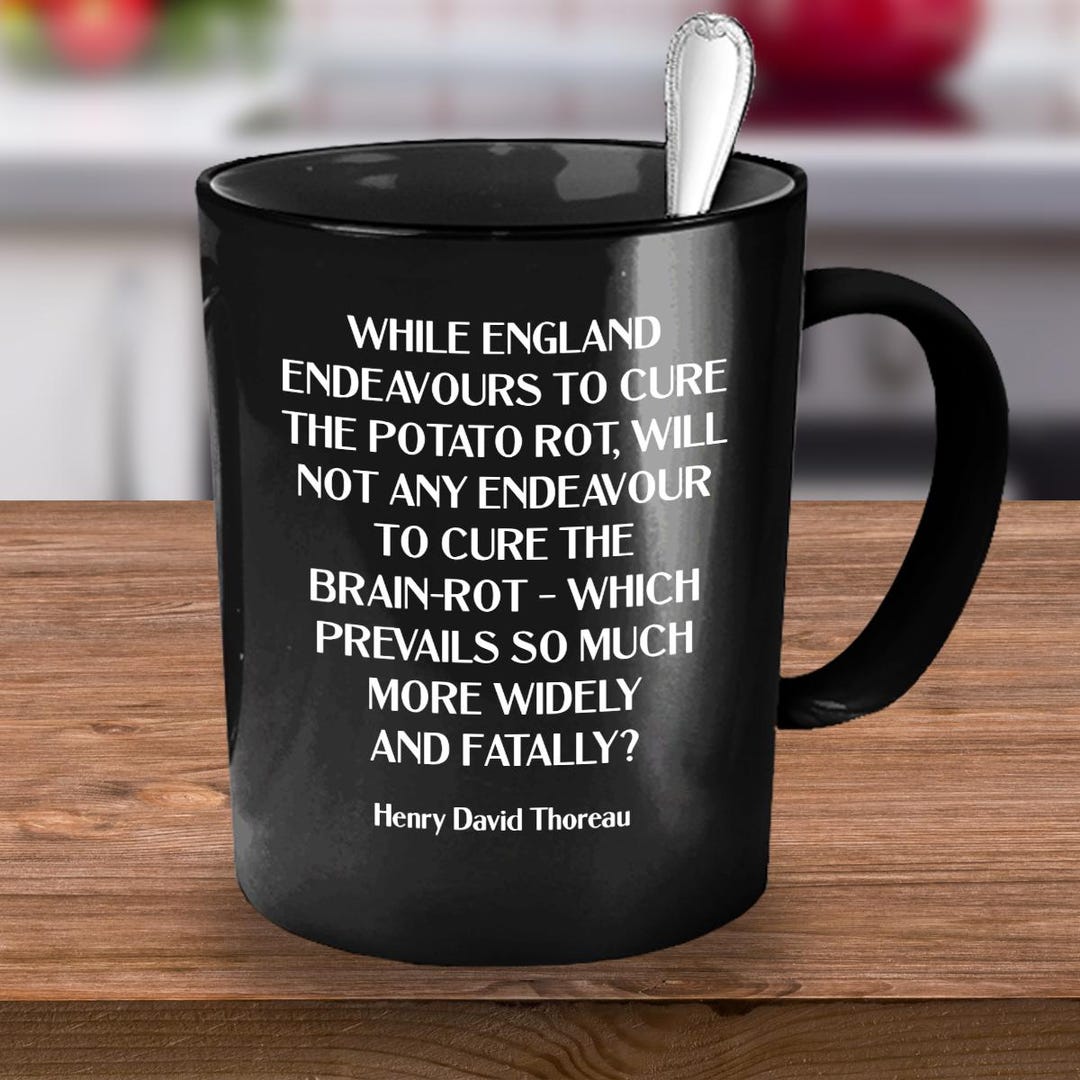 David Henry Thoreau Quotes Coffee Mug, Brain-rot Quote, Quotes Mug Gift ...