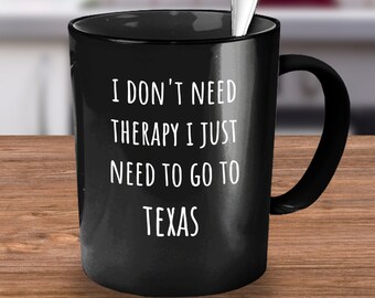 Funny Texas Mug Funny Texas Coffee Mug Texas Gifts Texas - Etsy
