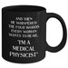 Medical Physicist, Gift Idea for Medical Physcist, Med Tech Coffee Mug ...