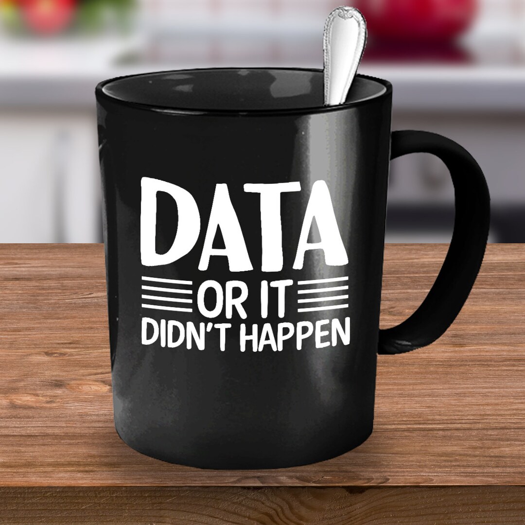 Data Analyst Gift, Data Analyst Mug, Data Analyst, Data Scientist Mug ...