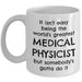 Medical Physicist, Gift Idea for Medical Physcist, Med Tech Coffee Mug ...