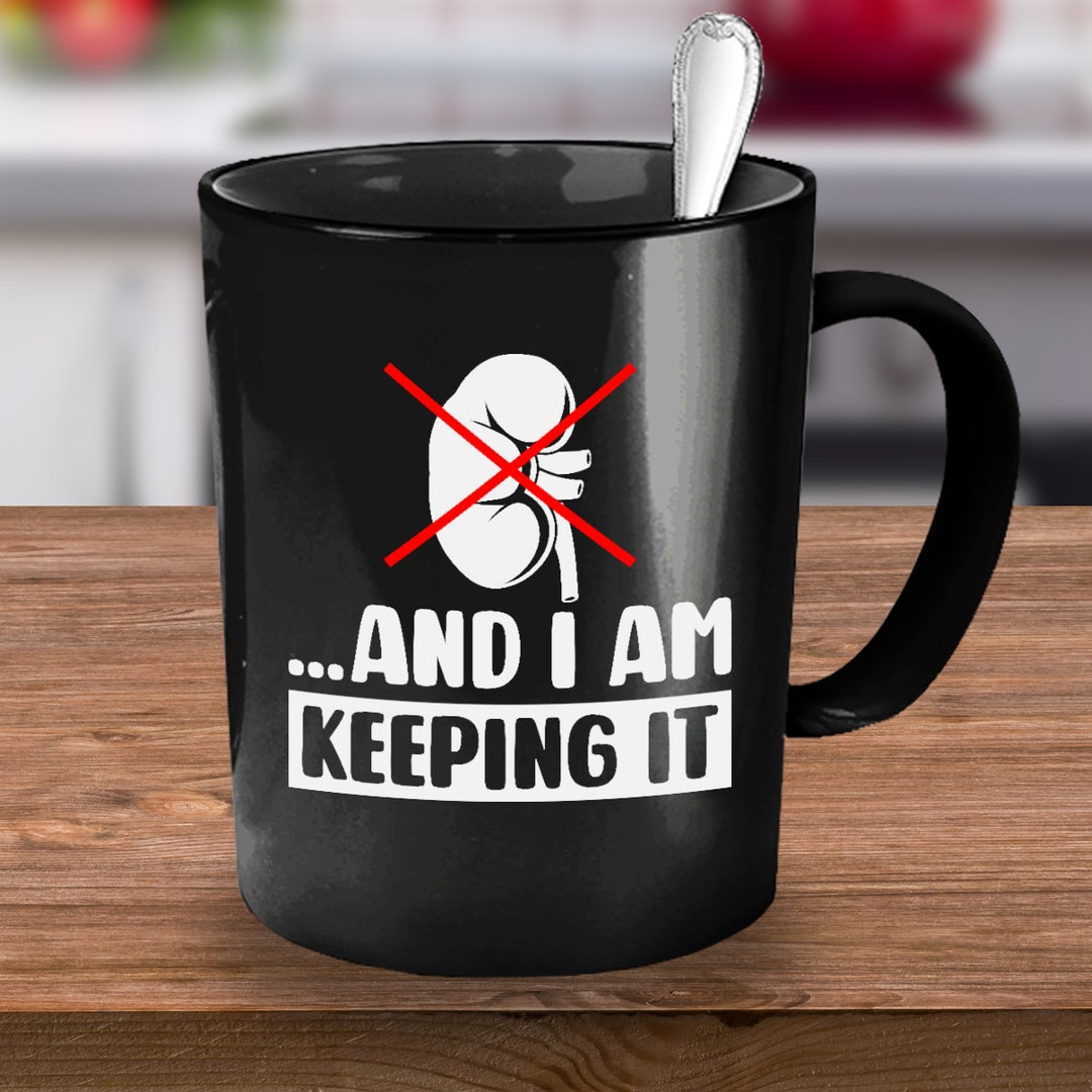Kidney Transplant Gift, Kidney Transplant Surgery Mug, Kidney Organ ...