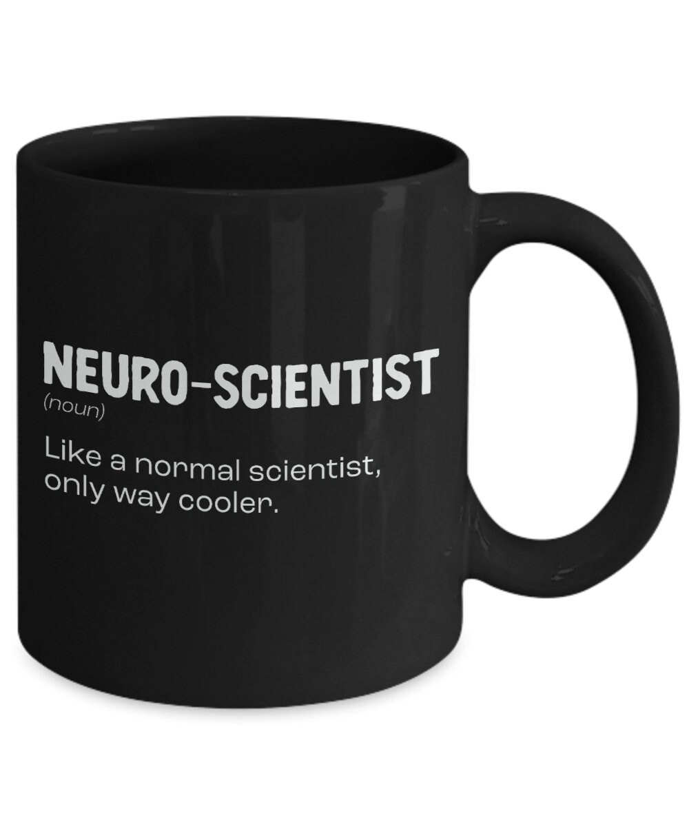Neuroscientist Neuroscientist Gift Neuroscientist Mug Funny - Etsy