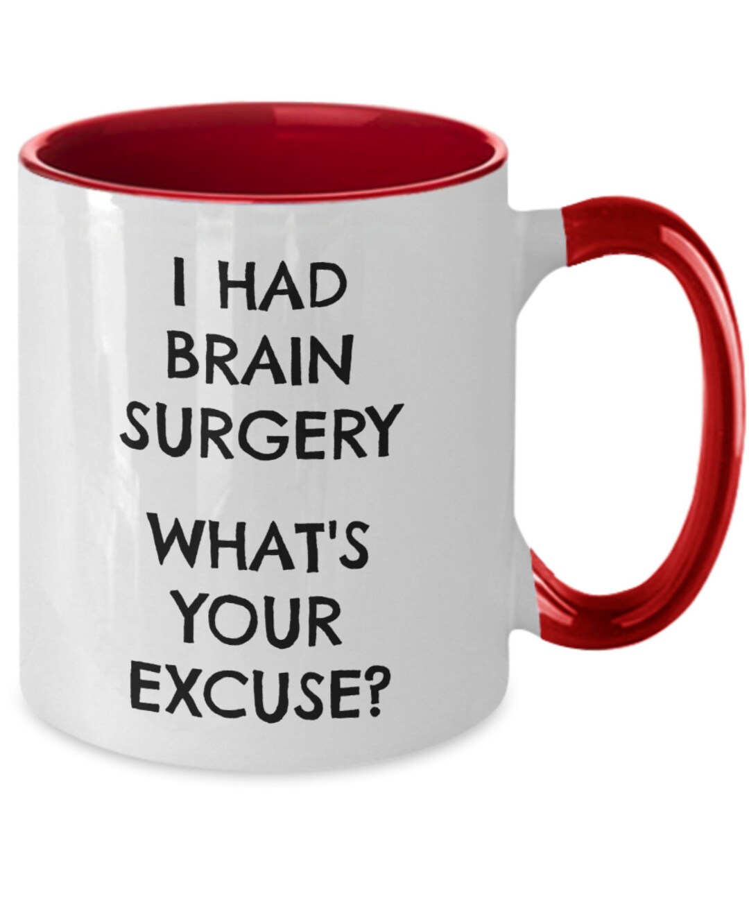 I Had Brain Surgery What's Your Excuse, Brain Surgery Gift, Brain ...