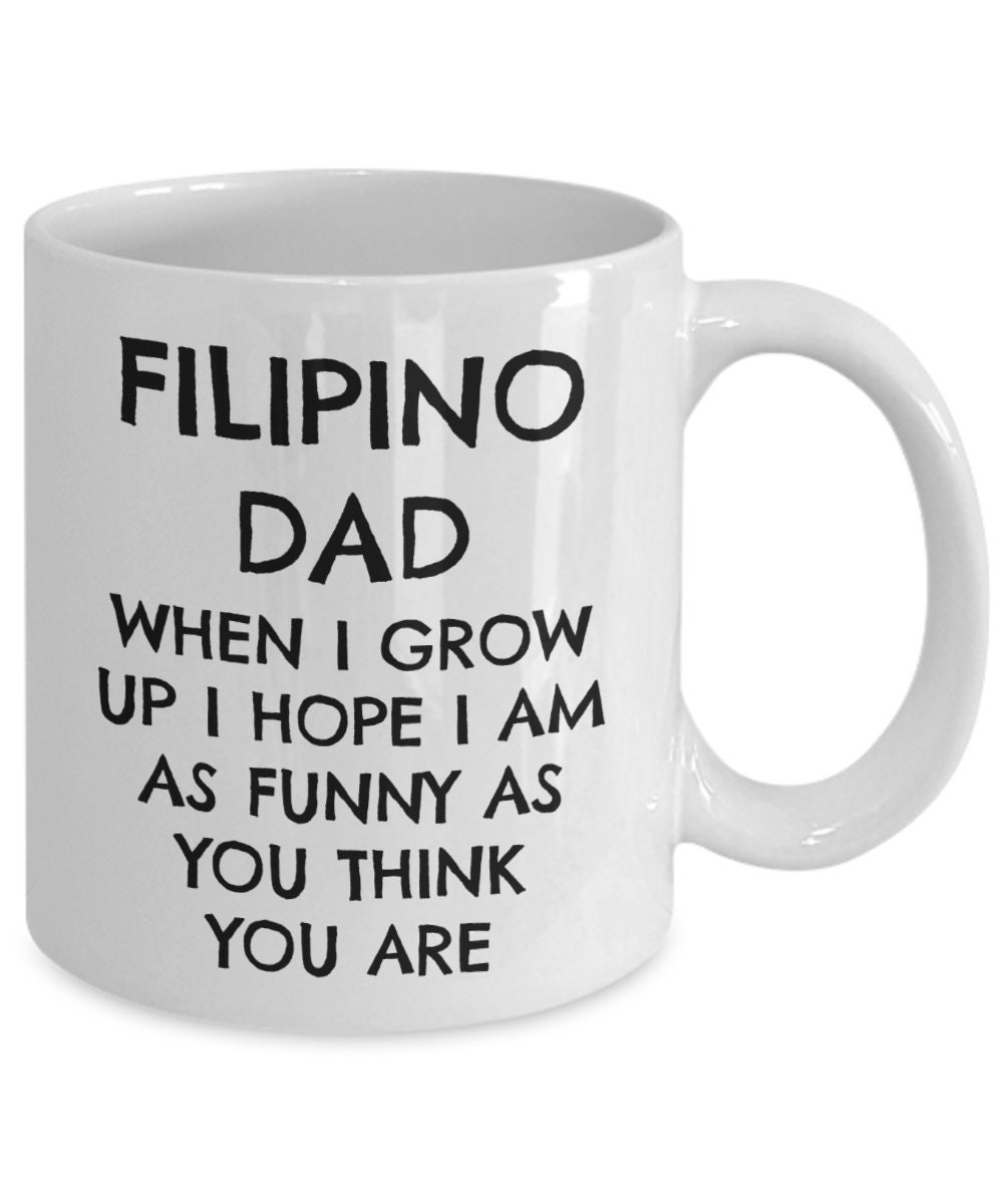 Filipino Gift, Gift for Filipino, Filipino Dad, Filipino Dad Gift ...