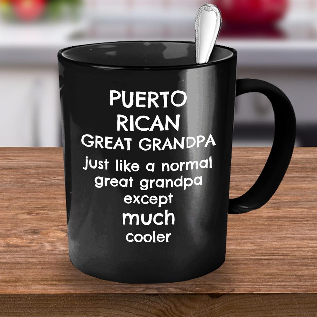 Puerto Rico Gifts, Puerto Rico, Puerto Rican Great Grandpa Grandfather ...