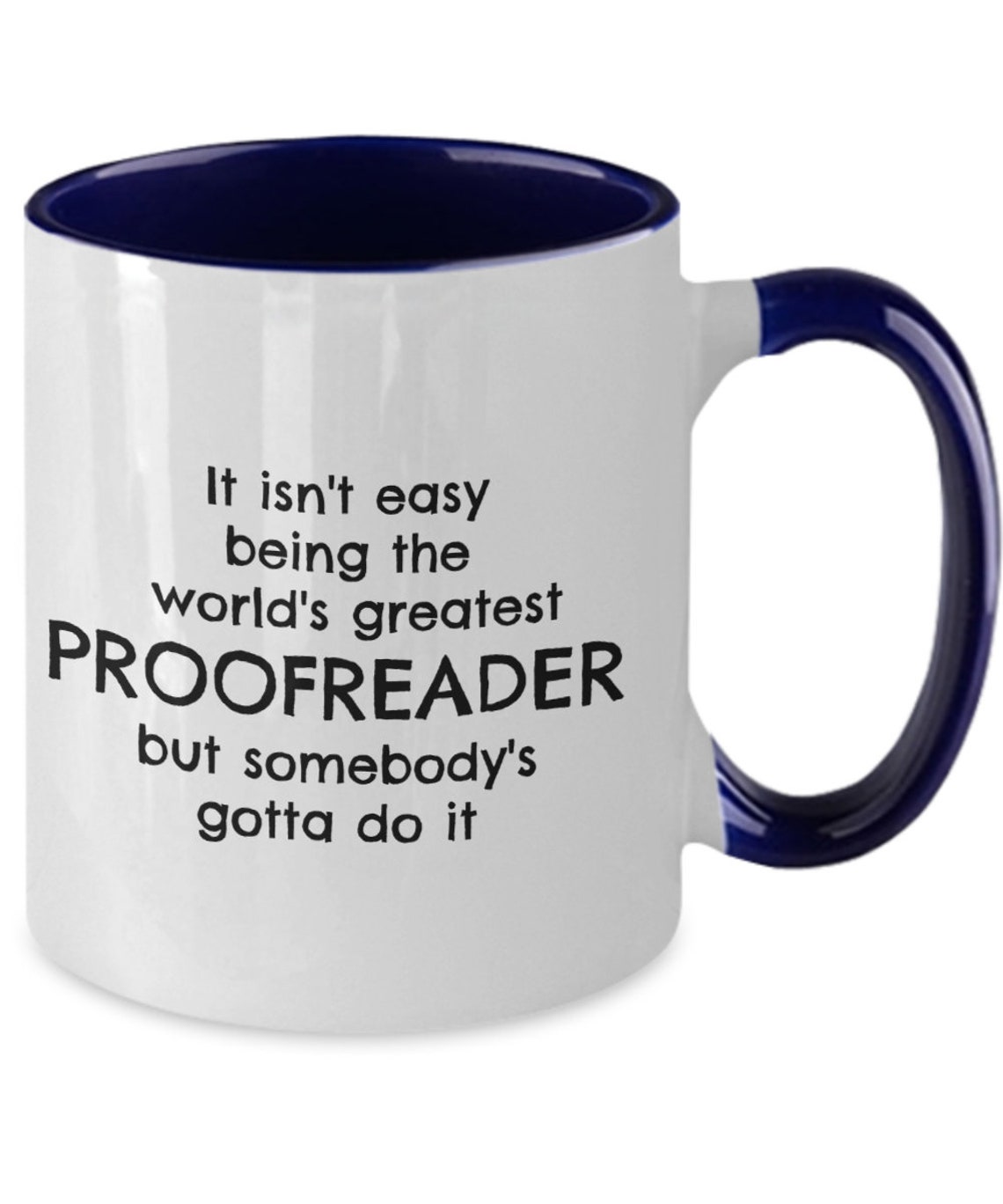Proofreader, Proofreader Gift, Proofreader Mug, Proofreading, Gift Idea ...