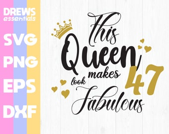 Damn I Make 47 Look Good SVG 47 and Fab Svg 47th Birthday - Etsy