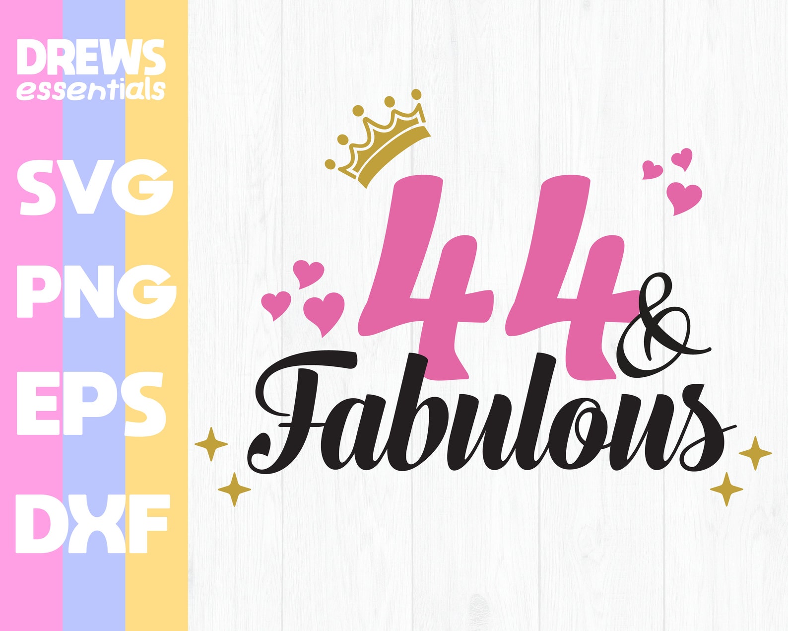 44 and Fabulous SVG 44th Birthday SVG for Women 44th - Etsy