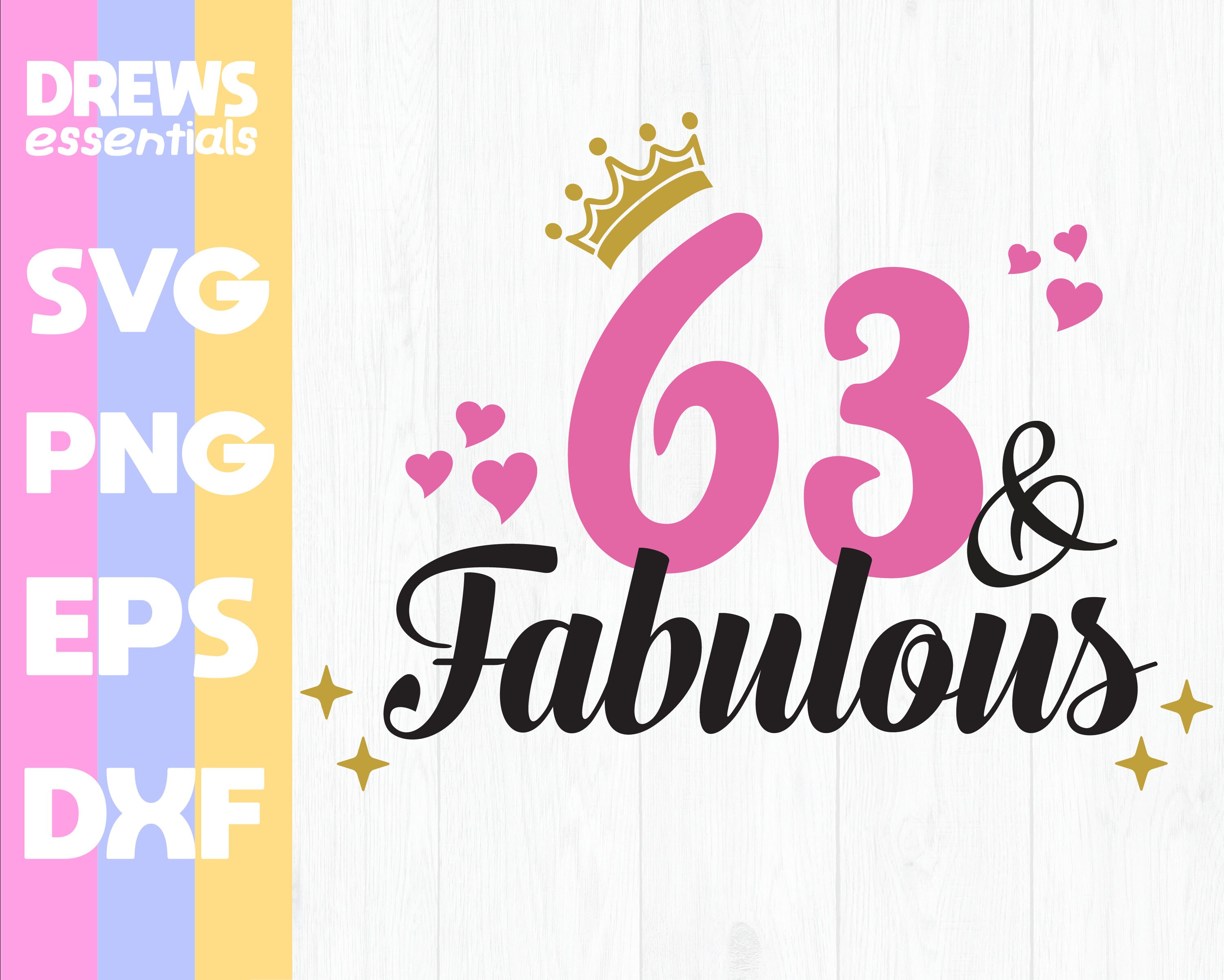 63 und fabelhafte sVG 63. Geburtstag SVG für Frauen 63. Geburtstag svg ...