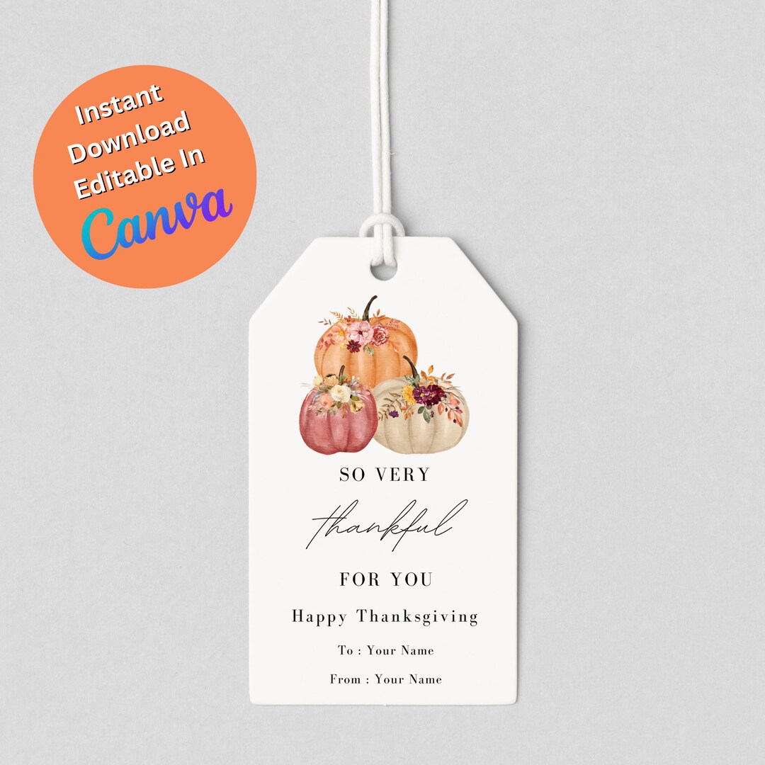 Editable Fall Thankful Gift Tags Friendsgiving Thank You - Etsy