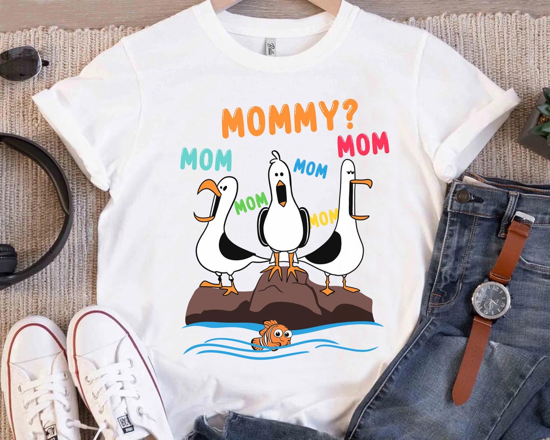 Disney Finding Nemo Seagull Mommy Mom Shirt, Disney Mom Squad Shirt ...