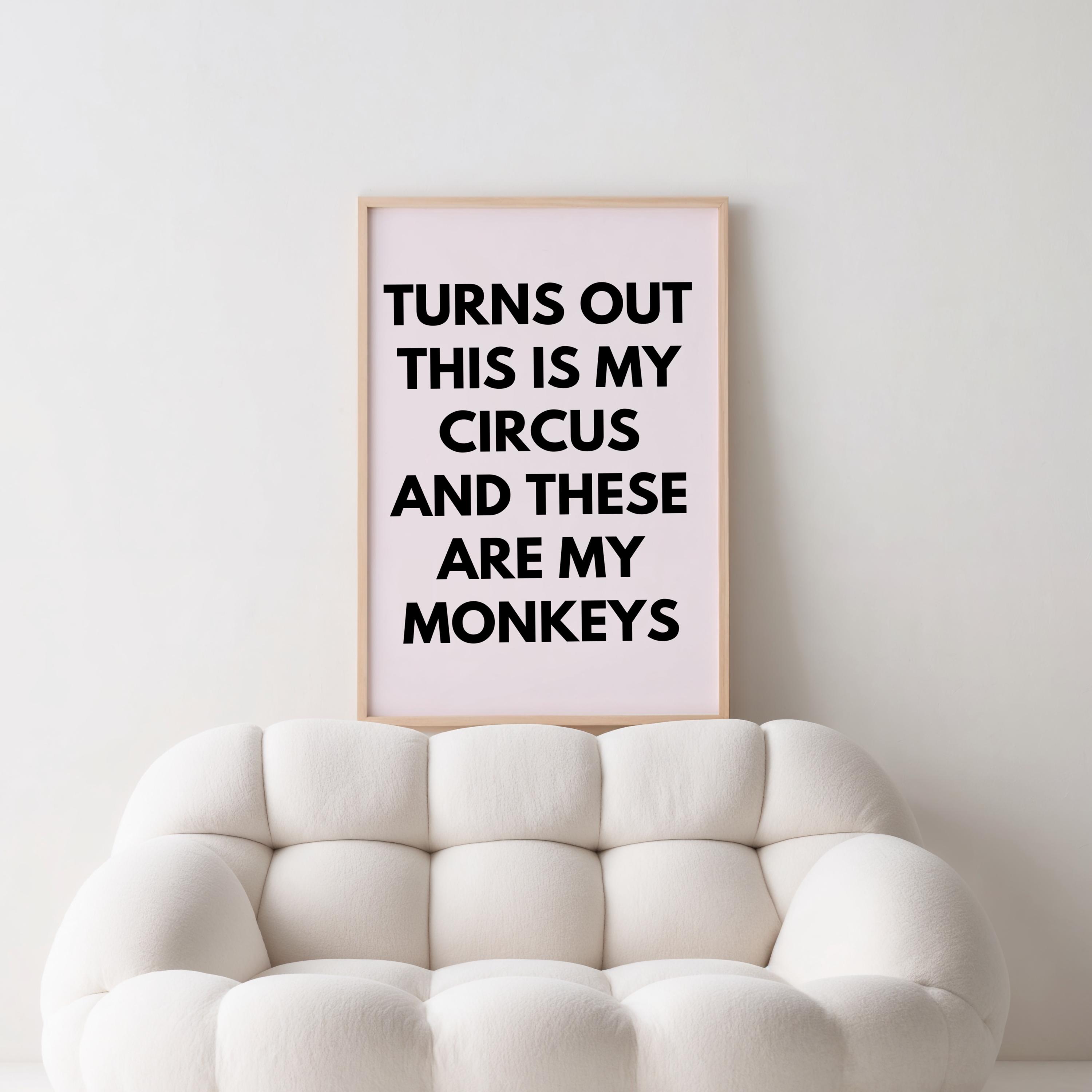 Funny Office Wall Art Turns Out These Are My Monkeys Funny Office Wall ...
