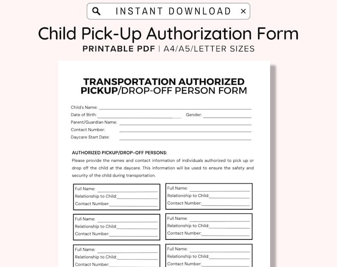 Daycare Pick-up Form Child Care Center Child Authorized - Etsy