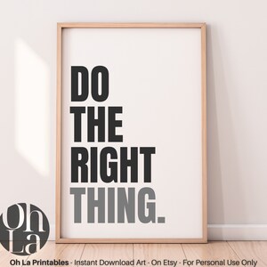 Do the Right Thing Printable Wall Art Minimalist Typography Poster ...