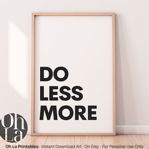 Minimalist Quote Print: Do Less More, Black and White (digital Download ...