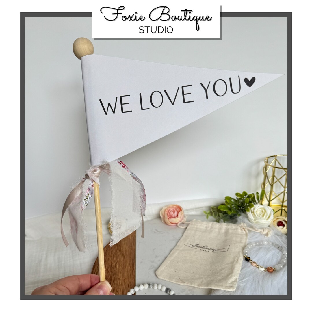 We Love You Pennant Flag,you Are Amazing Pennant Flag,mother’s Day Gift ...