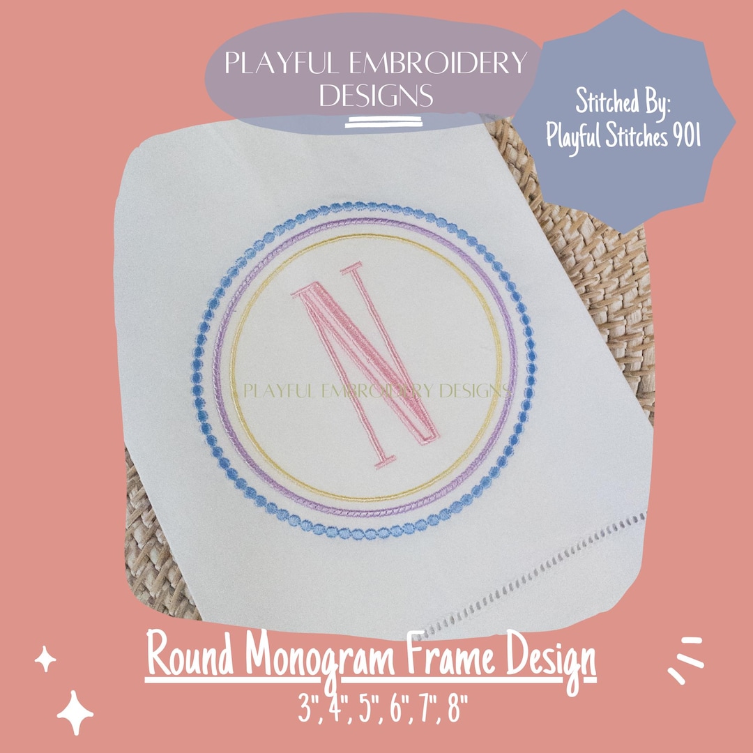 Round Monogram Frame Embroidery Design, Versatile Monogram Frame, Three ...