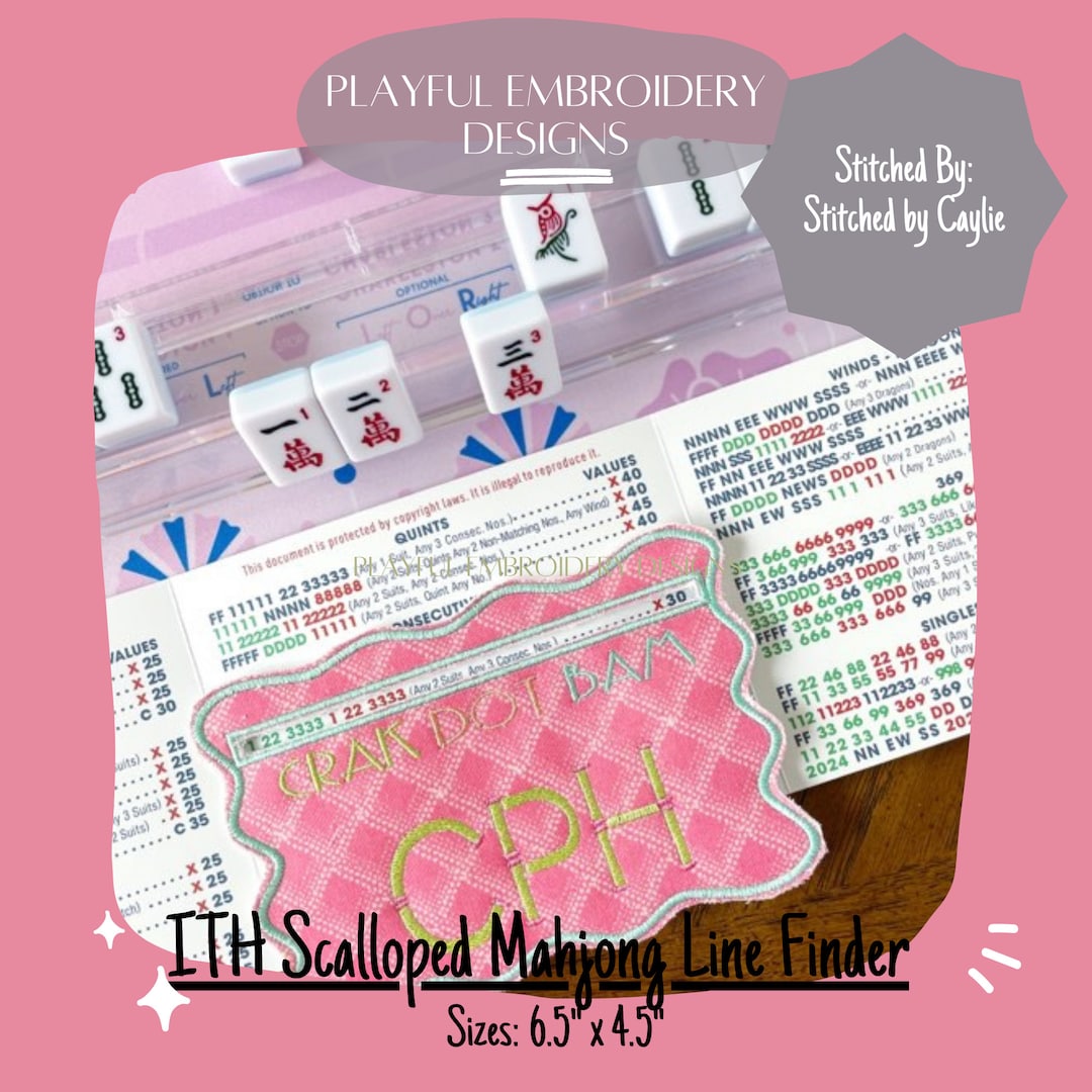 Scalloped in the Hoop Mahjong Line Finder Machine Embroidery Design ...