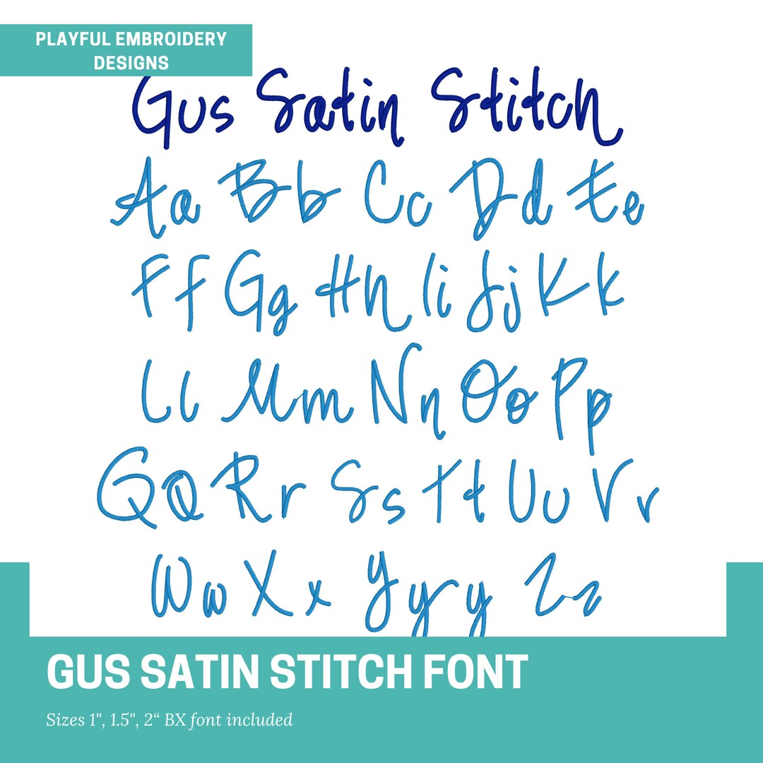 The Gus Satin Stitch Embroidery Font, Handwriting Machine Embroidery ...
