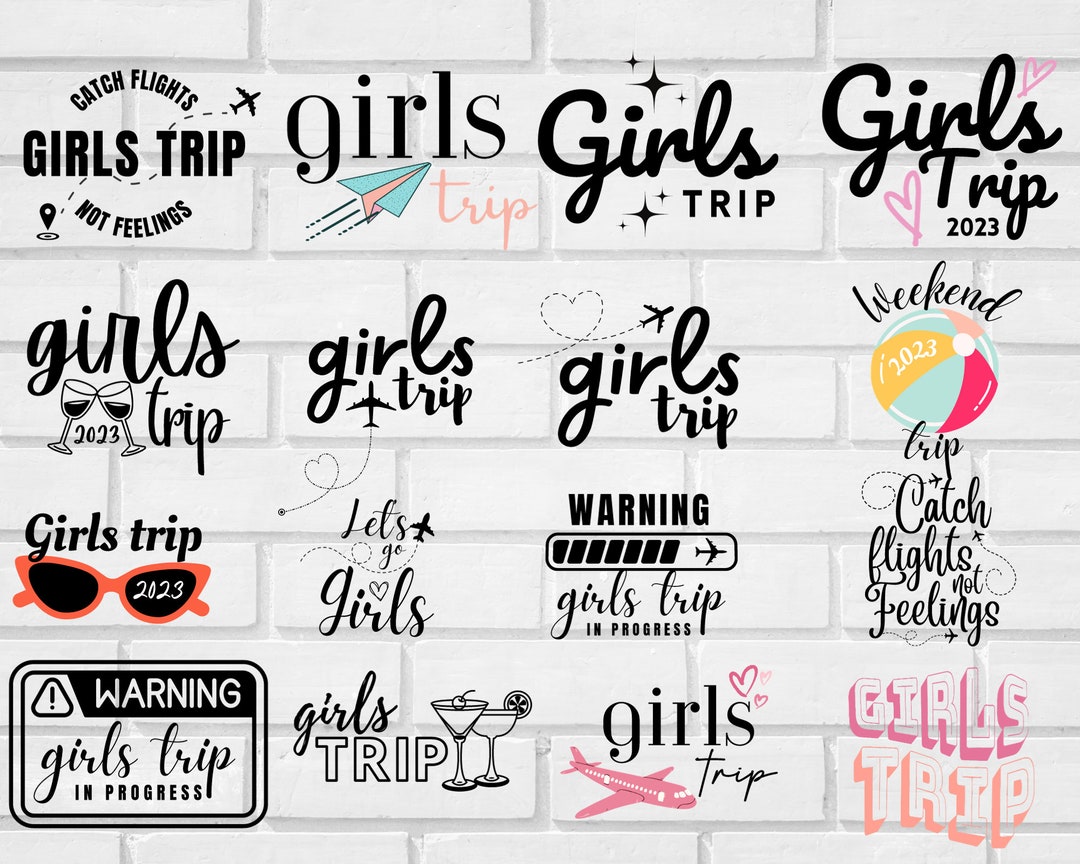 Girls Trip SVG Bundle, Girls Vacation, Besties Holiday, Girls Weekend ...