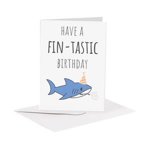 Shark Birthday Card - 'have a Fin-tastic Birthday!' - Etsy UK