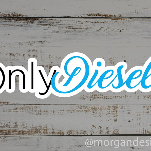 Only Diesels Decal - Etsy