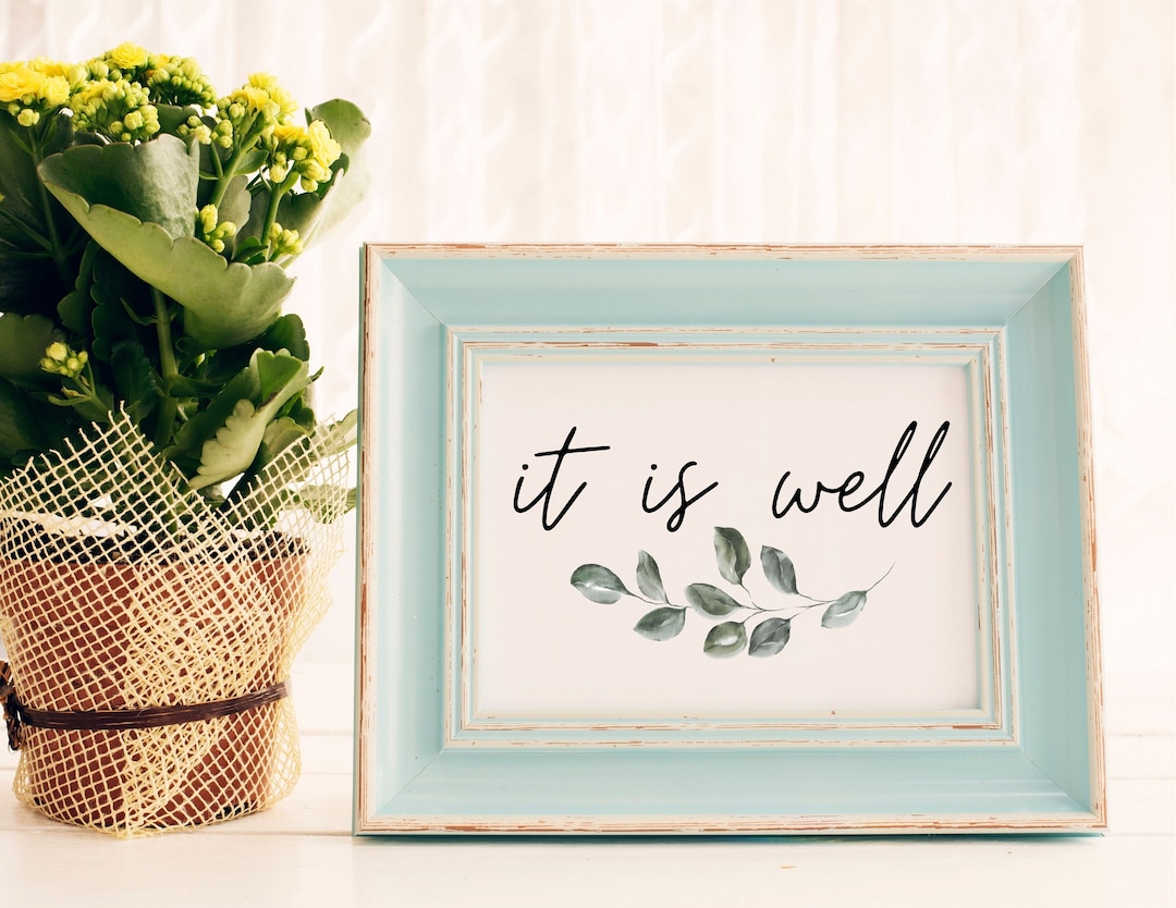 It is Well Quote, Digital Download, Printable, Cricut Quotes, Quote for ...