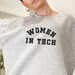 Women in Tech Sweatshirt Women in Tech Sweater Software | Etsy