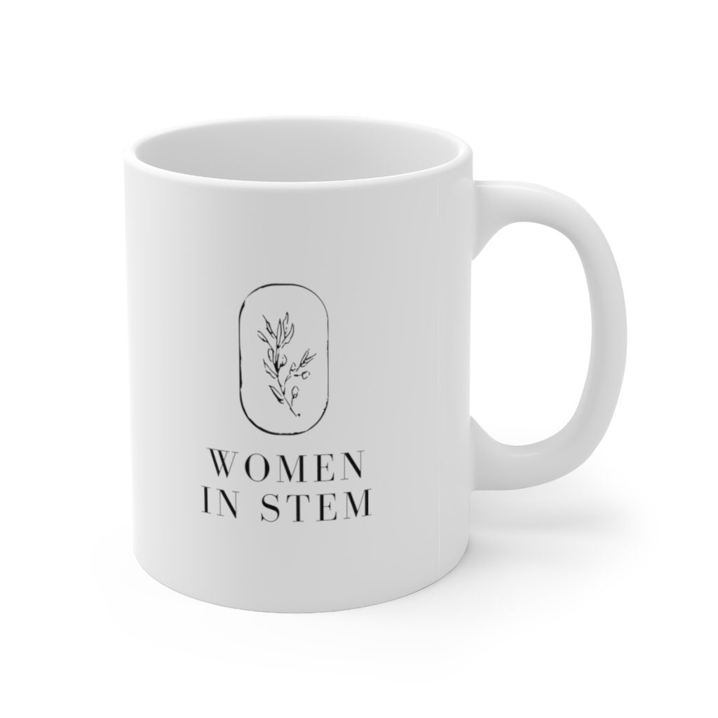 Women in STEM Mug- Steminist Mug- Women in Tech Gift- Software Engineer ...