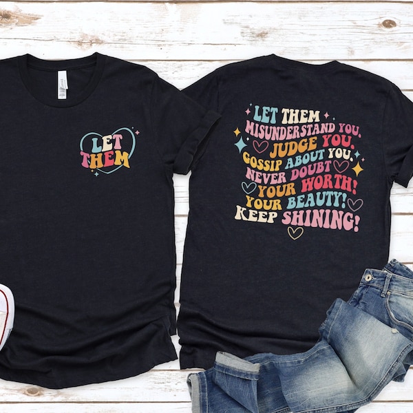 Let Them T Shirt - Etsy