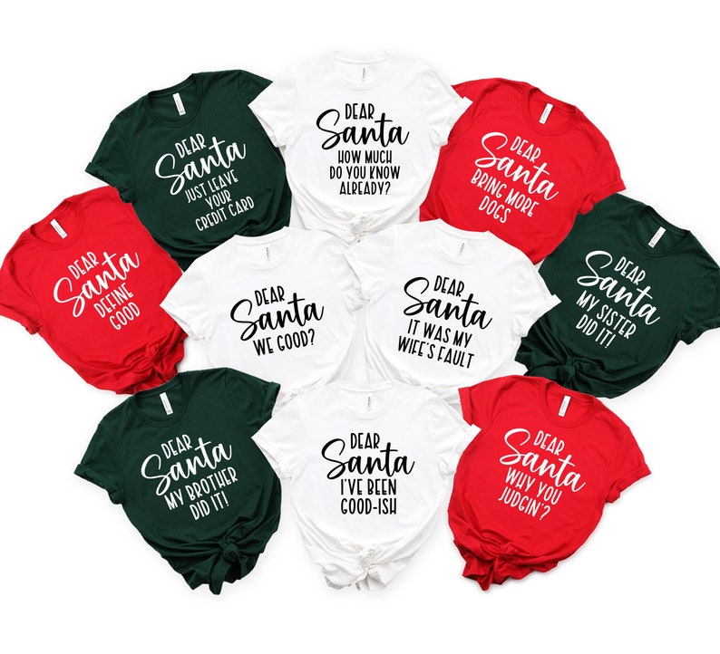 Dear Santa Christmas Matching Shirts, Family Christmas T Shirt, Funny ...