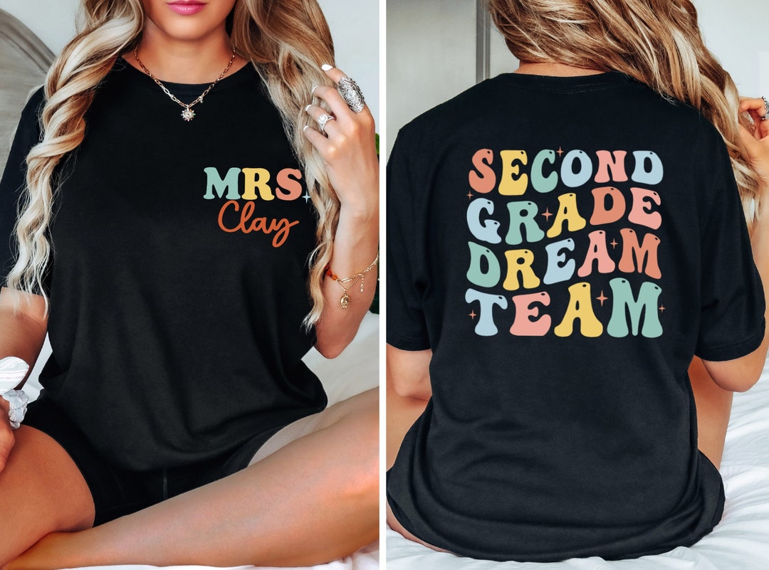 Custom Teacher Name T-shirt,second Grade Dream Team T-shirt,2nd Grade ...