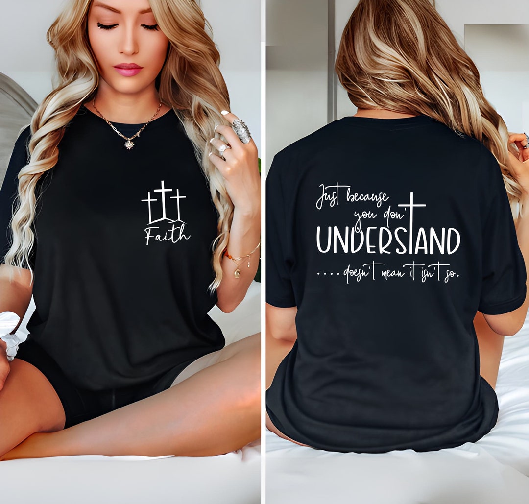 Understanding Faith T-shirt, Christian Jesus T-shirt ,religious Gifts ...