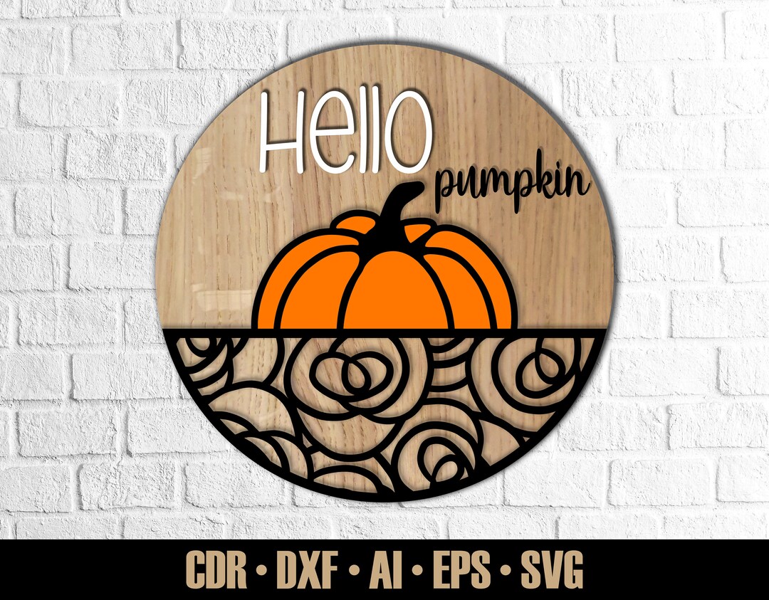 Hello Pumpkin SVG. Halloween Laser Cut Files, Halloween Door Sign ...