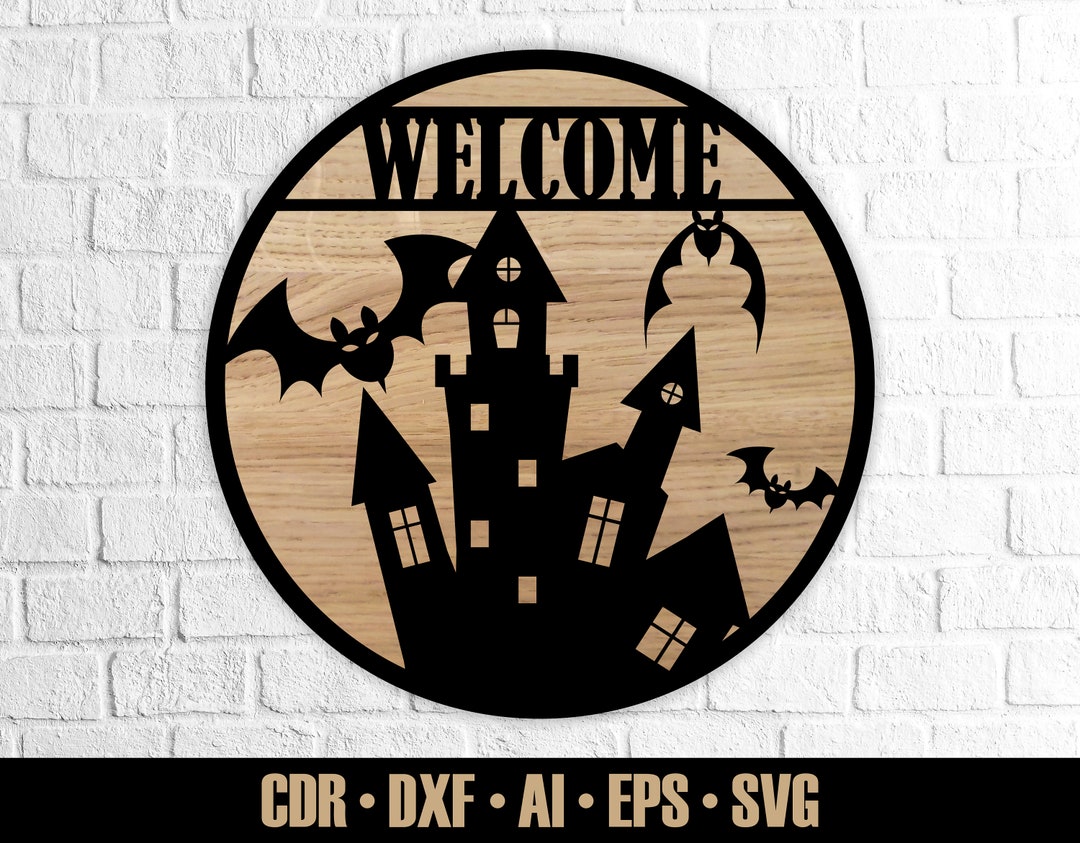 Welcome Castle Halloween Door Sign SVG. Halloween Laser Cut Files ...