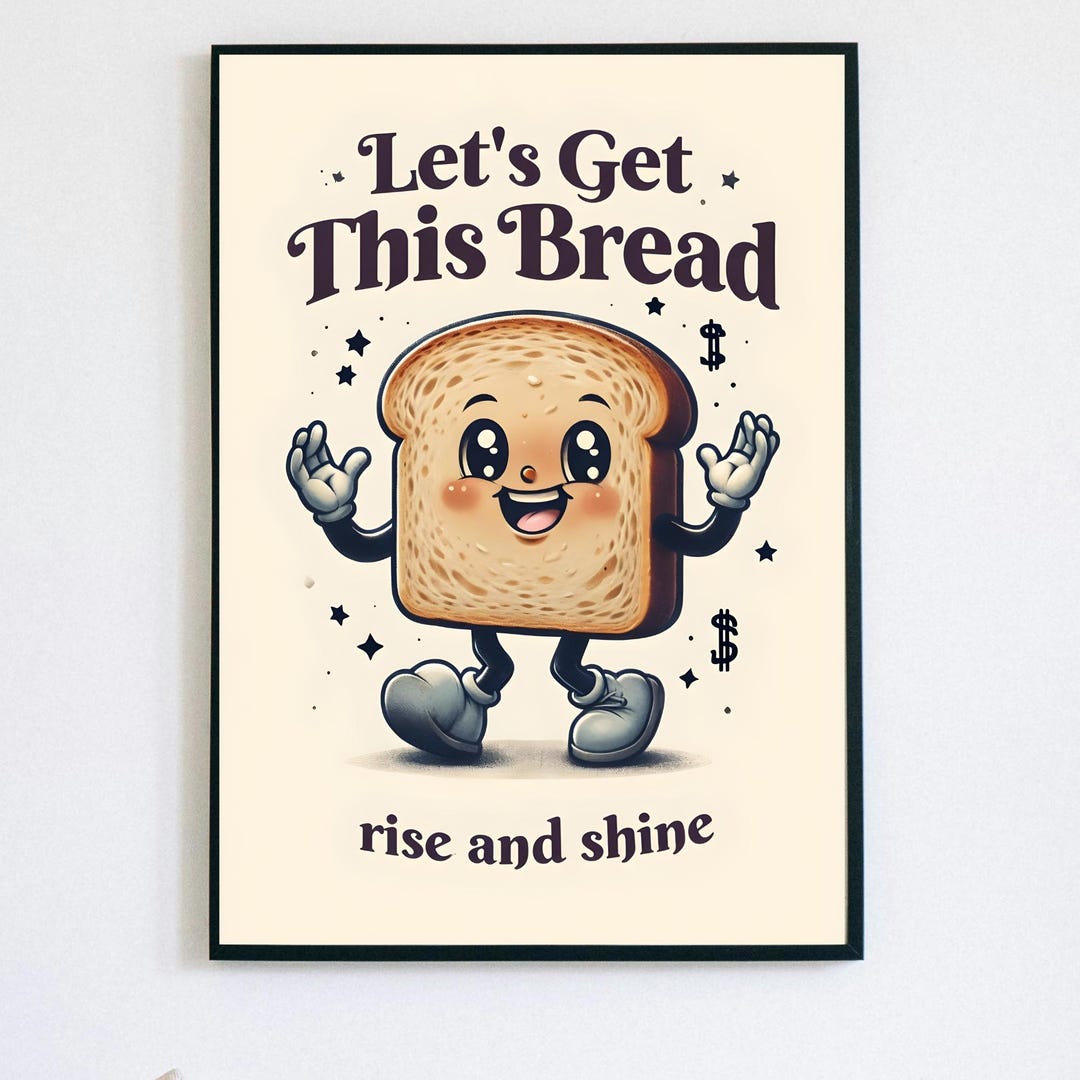 Let's Get This Bread Vintage Rolled Poster Cute Bread Character Wall ...