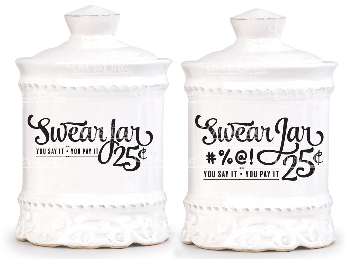 Swear Jar (two Versions) SVG - Etsy