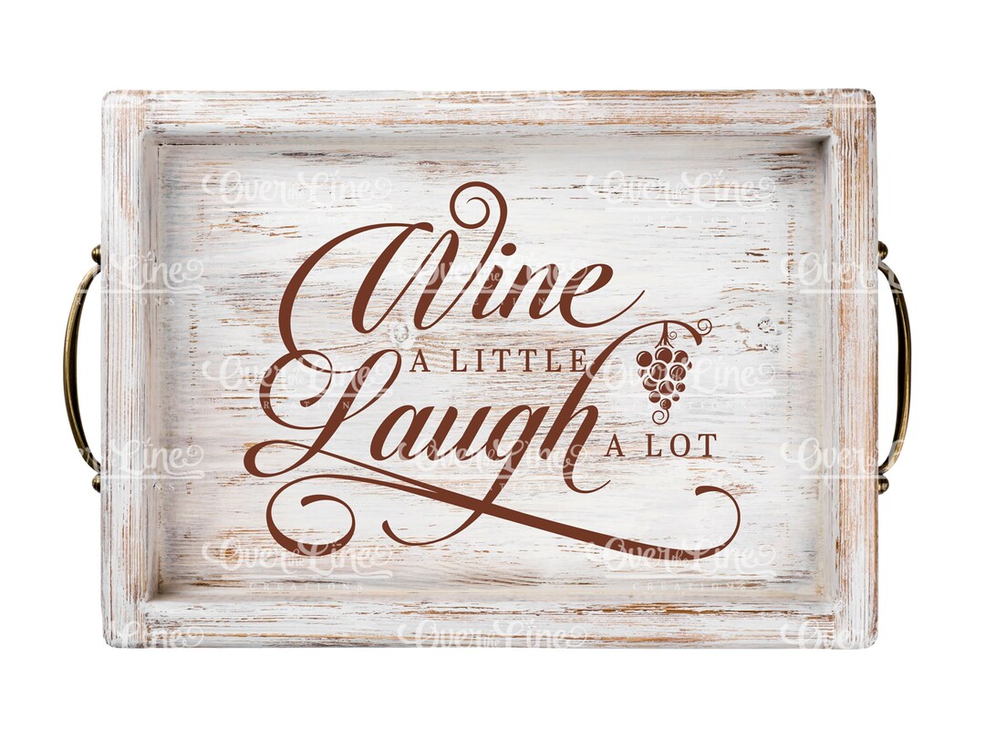 Wine a Little Laugh a Little SVG - Etsy
