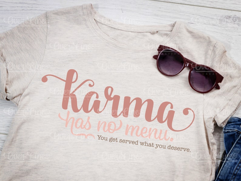 Karma Has No Menu SVG/PNG/EPS - Etsy