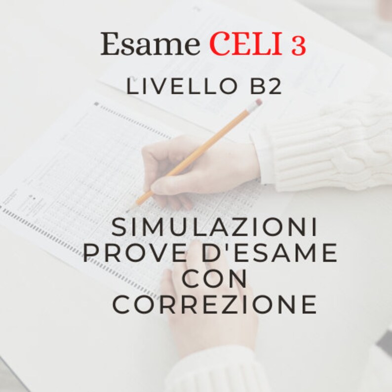 CELI 3 Level B2 Exam – Contains 2 Exam Simulations With Corrections - Etsy