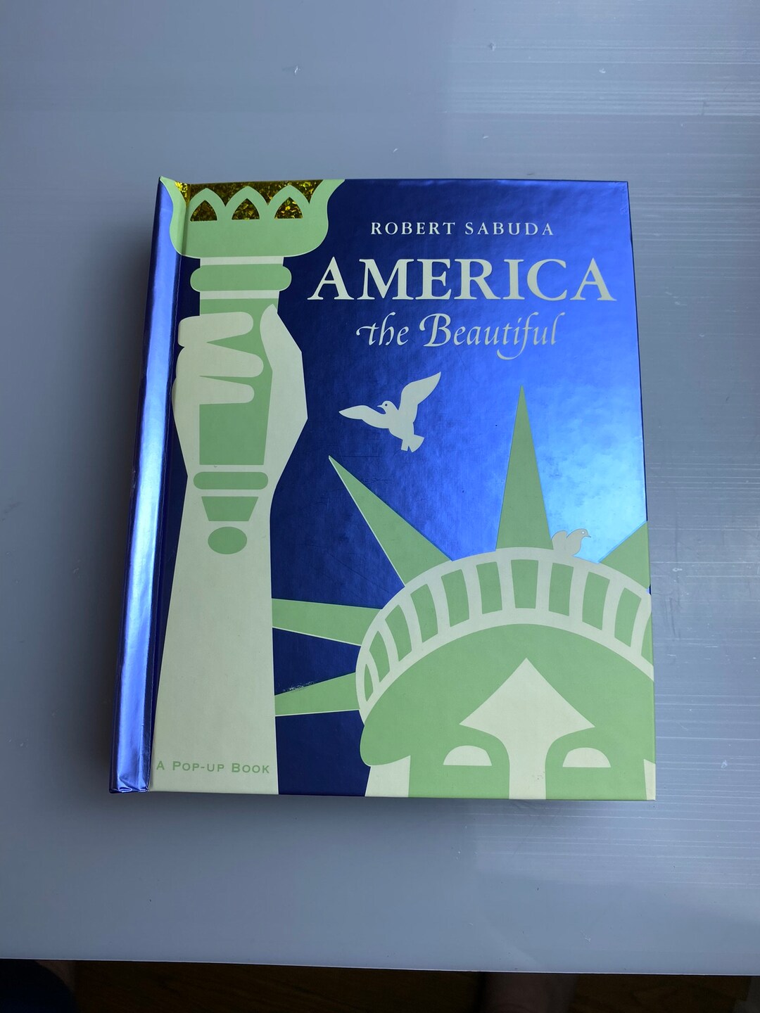 Robert Sabuda America the Beautiful, A Pop-up Book, First Edition 2004 ...