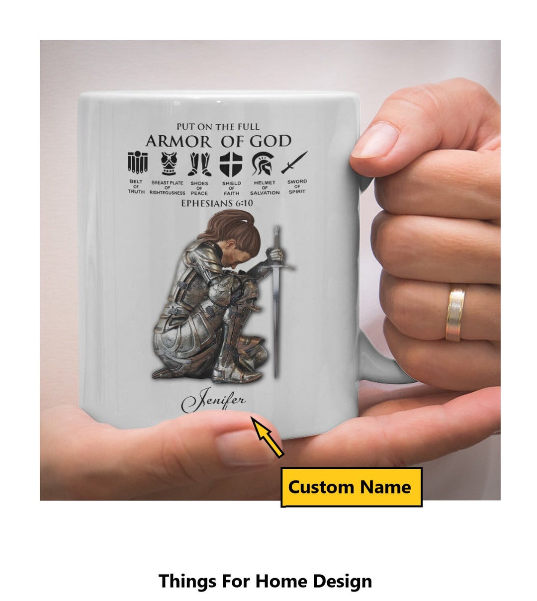 Woman Warrior of God, Christian Coffee Mug, Jesus Mug, Put on the Full ...