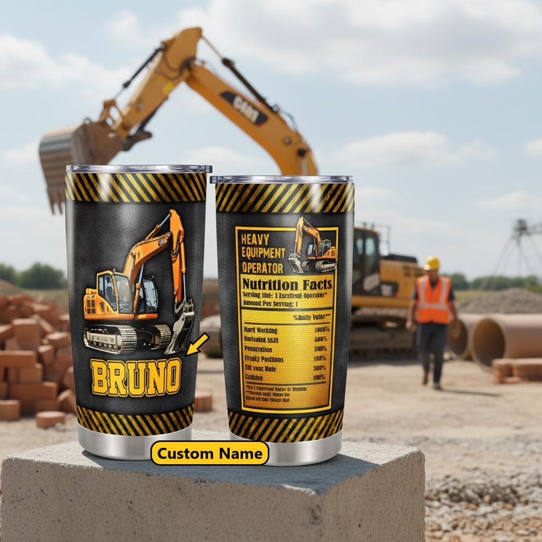 Custom Excavator Tumbler, Heavy Equipment Operator, Construction Worker ...