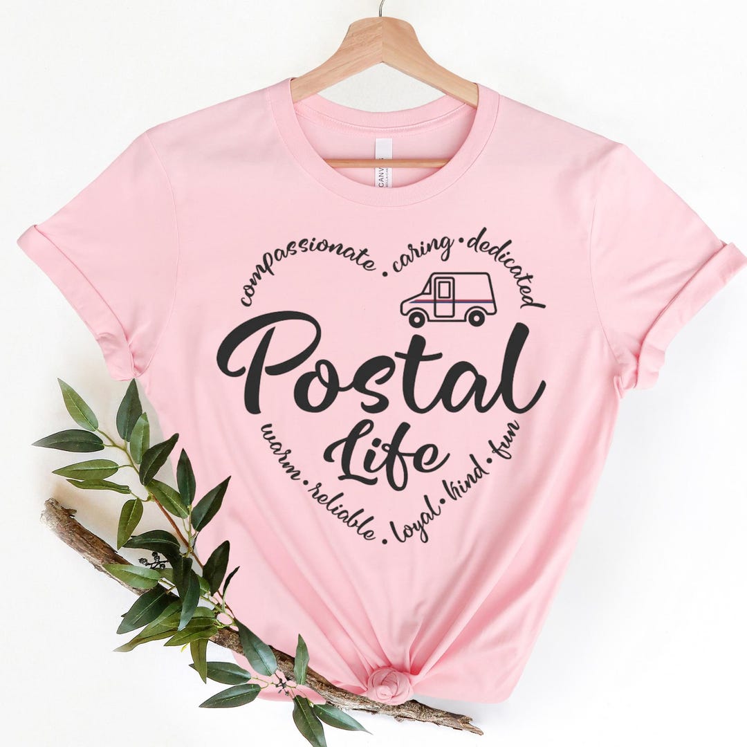 Postal Life Shirt, Postal Worker Shirt, Mail Carrier T-shirt, Postal ...