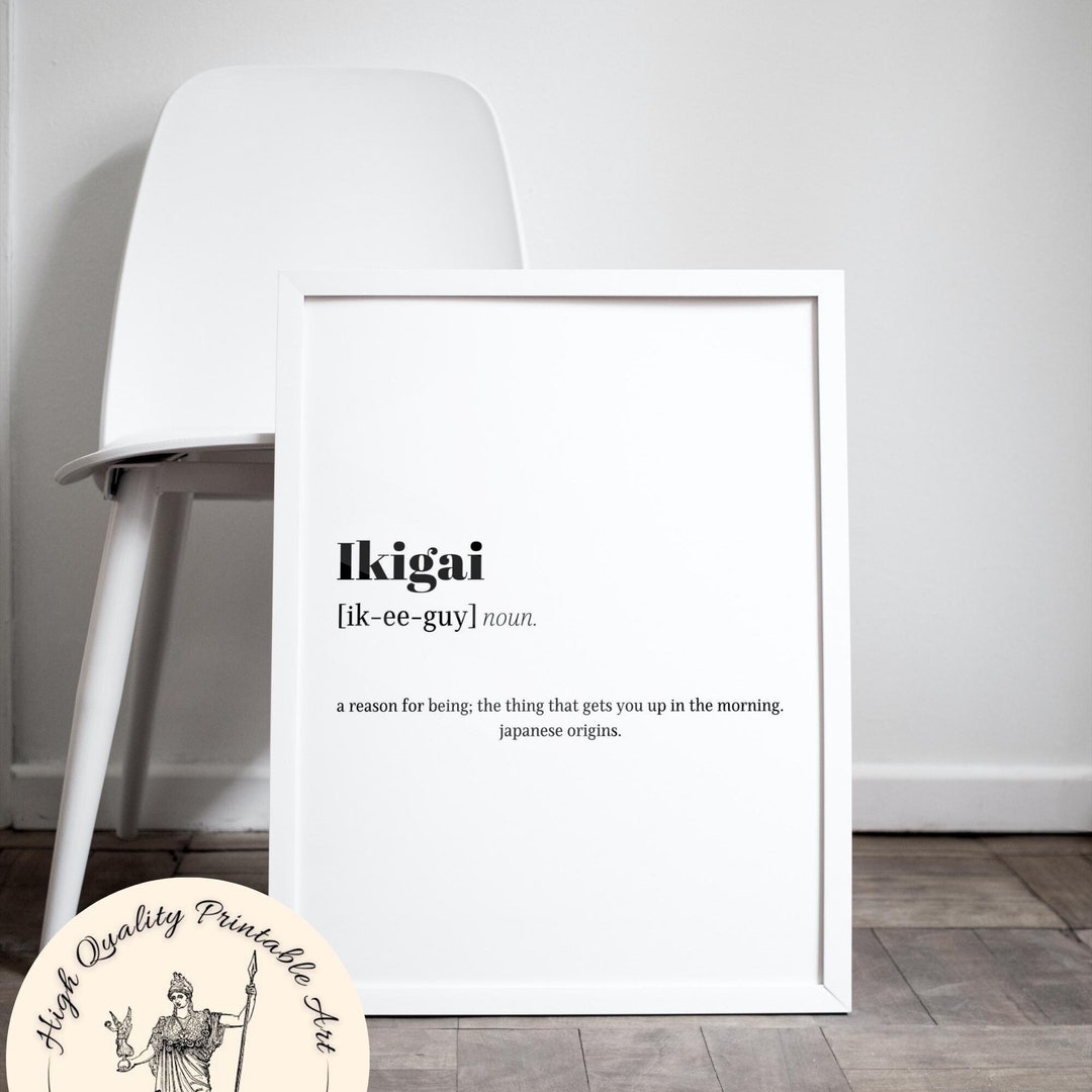 Ikigai Definition, Japanese Print, Japanese Wall Art, Inspirational ...
