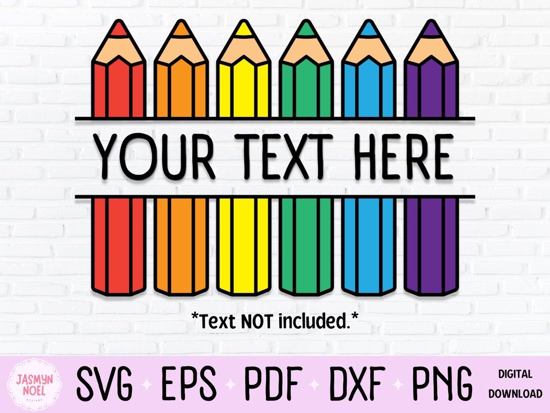 Colored Pencil SVG, Crayon PNG, Split Monogram Frame, School Monogram ...