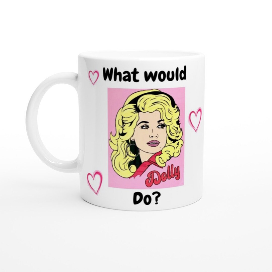 DOLLY PARTON - Fun Fan Mug, Fun Dolly Parton Cartoon Image Gift for a ...