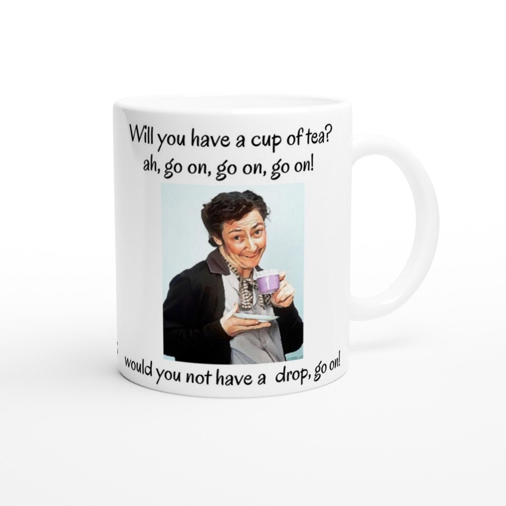 FATHER TED - Mrs Doyle - Have A Cup Of Tea, Go On, Go On! Fun Gift For ...
